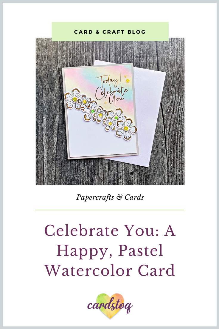 Celebrate You: A Happy, Pastel Watercolor Card • TealKat Design